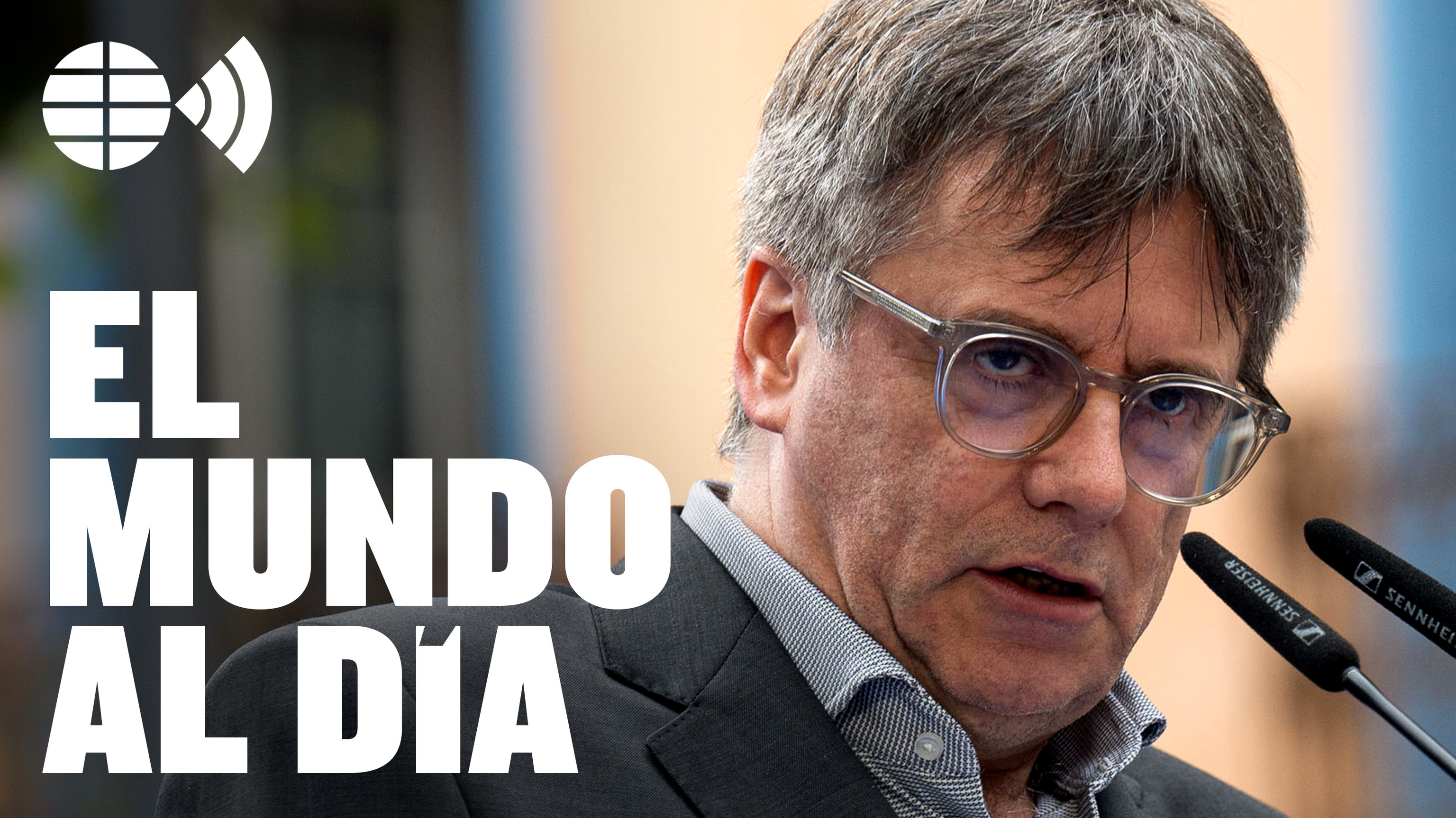 Podcast EL MUNDO al día | EL MUNDO