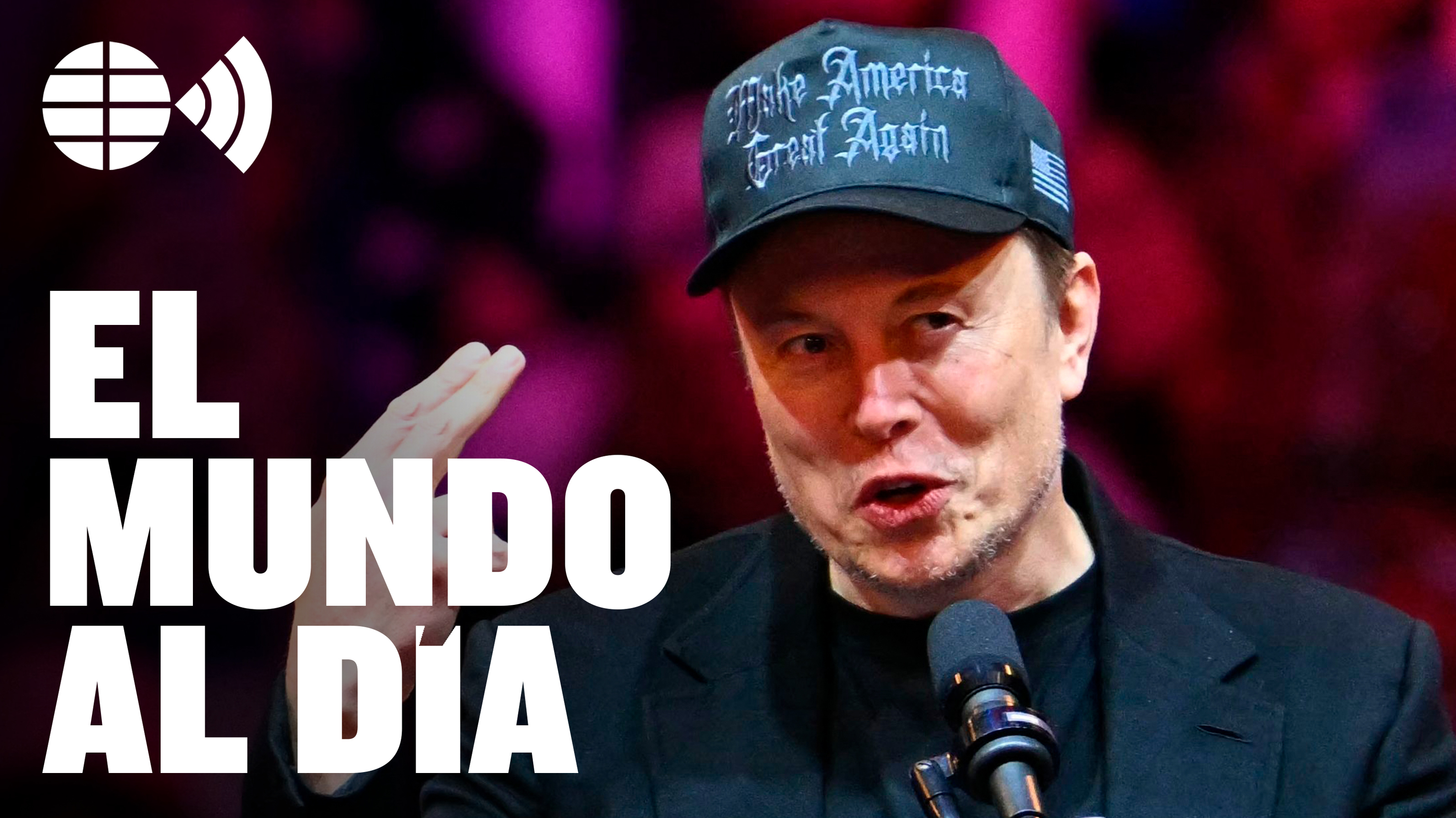 Podcast EL MUNDO al día | EL MUNDO